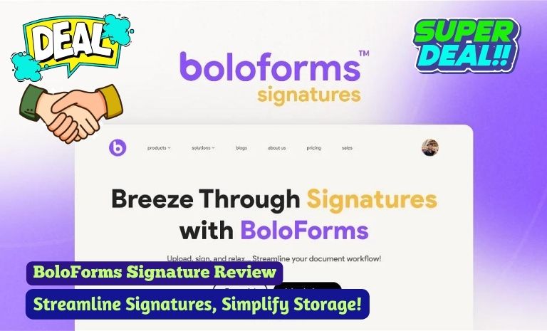 BoloForms Signature Review