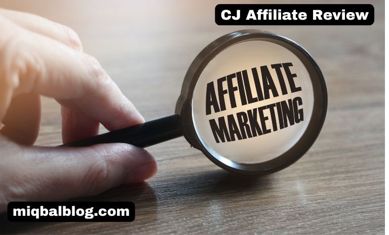 CJ Affiliate Review
